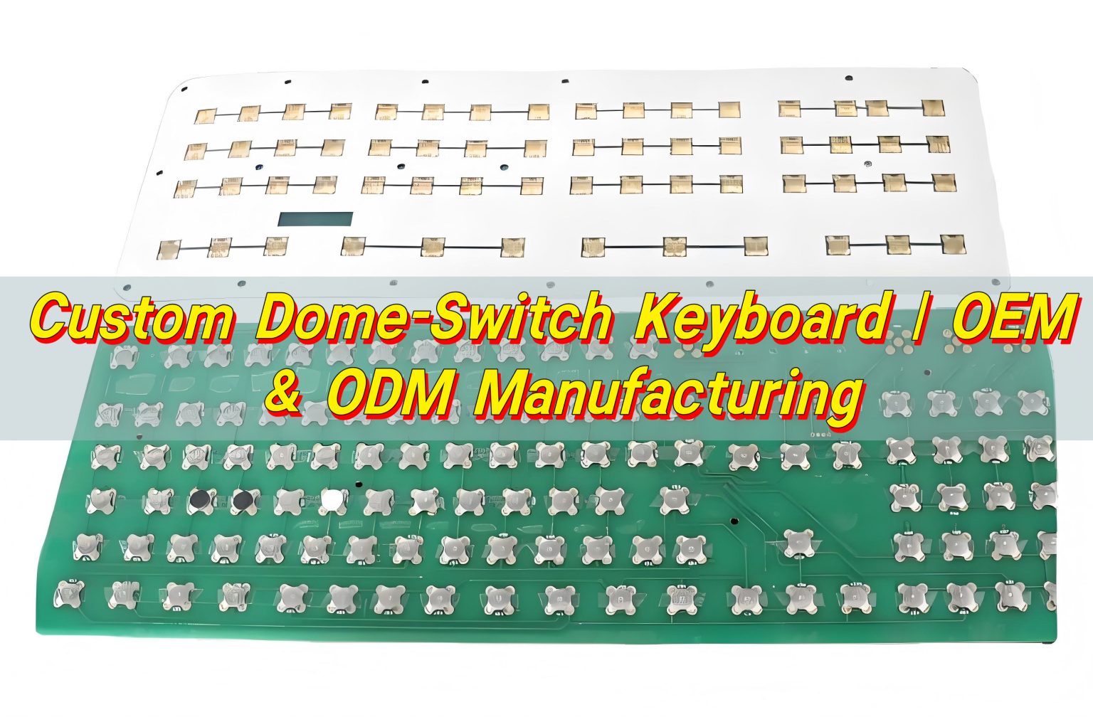 Custom Dome-Switch Keyboard | OEM & ODM Manufacturing - Yuan Electronics